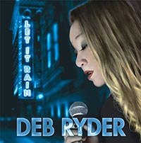 ROCKTIMES - CD-Review / Deb Ryder – Let It Rain