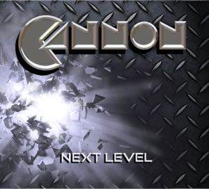 Cannon / Next Level – CD-Review | RockTimes