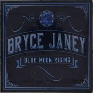 Bryce Janey / Blue Moon Rising – CD-Review | RockTimes